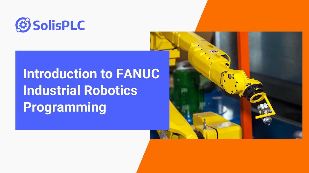 Master The Art Of Industrial Robot Programming With Solisplc Course