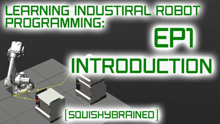 Mastering Industrial Robot Programming: EP1 - A Comprehensive ...