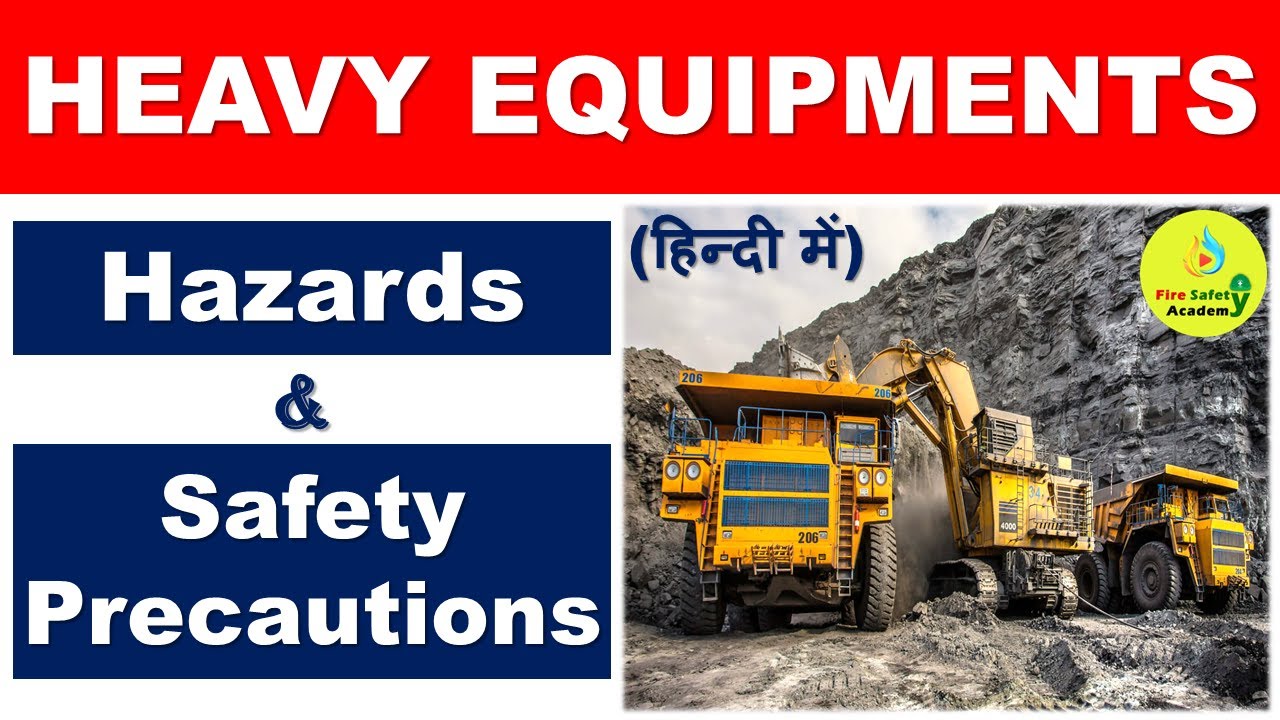 "Maximizing Heavy Equipment Safety: Essential Precautions & Tips for ...
